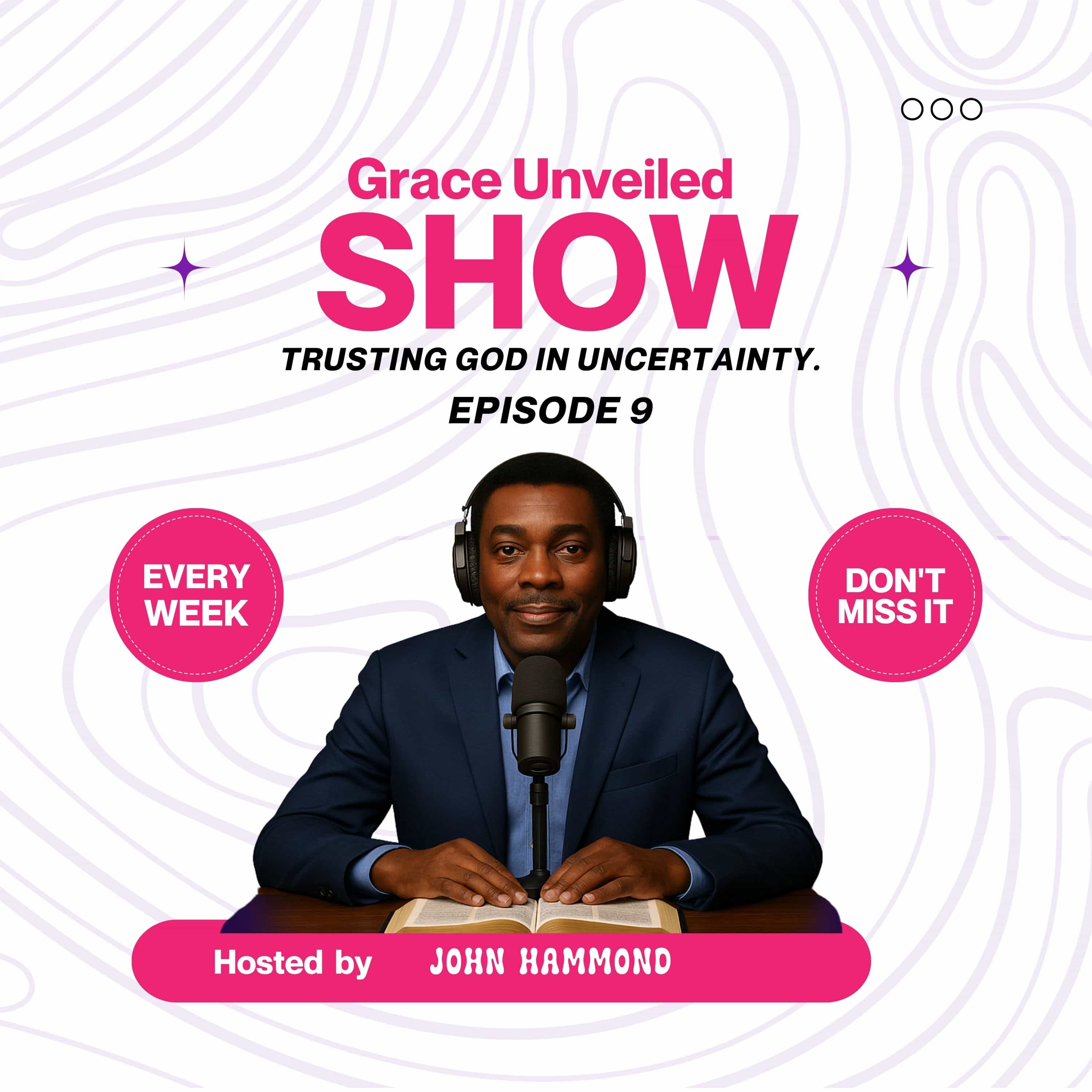 Trusting God in Uncertainty. | Jellypod