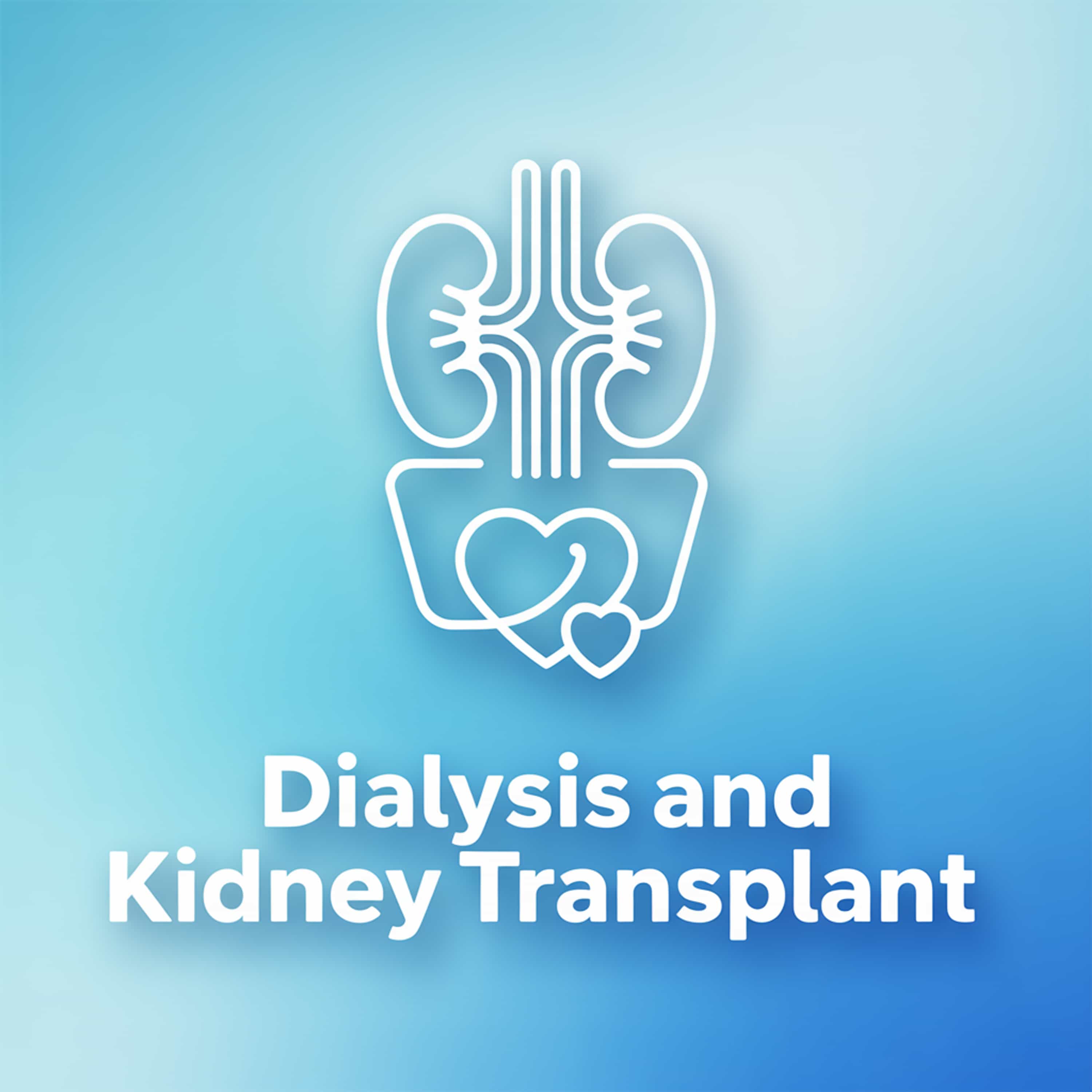 Dialysis and Kidney Transplant | Jellypod